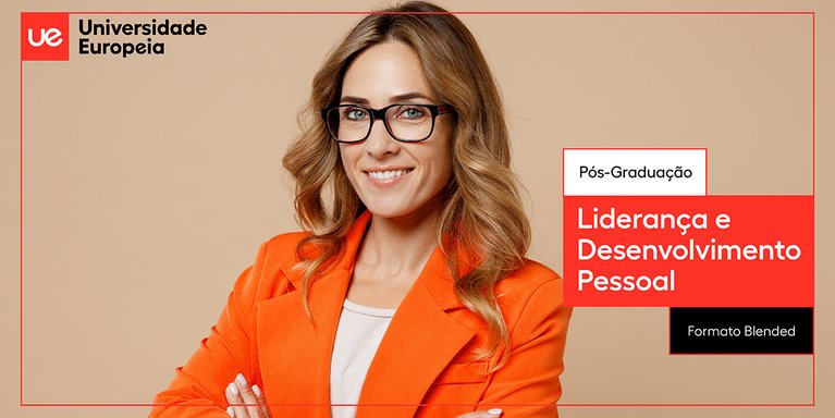 Pós-Graduação em Liderança e Desenvolvimento Pessoal | Europeia